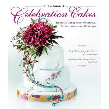 Alan Dunn's Celebration Cakes: Beautiful Des...