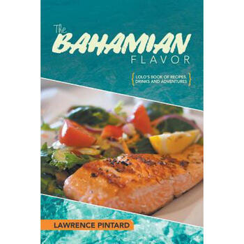 The Bahamian Flavor