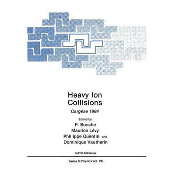 Heavy Ion Collisions: Cargese 1984
