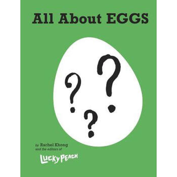 Lucky Peach All About Eggs: Everything We Kn...