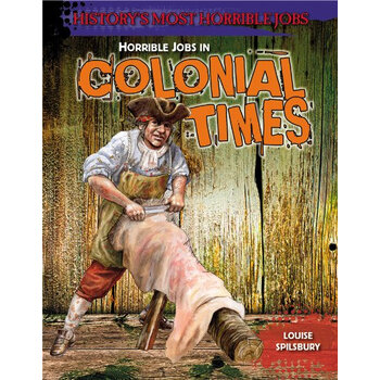 【】Horrible Jobs in Colonial Times