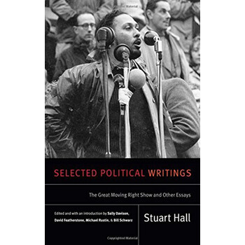 精选政治文献：向右大移动和其他文章 英文原版 Selected Political