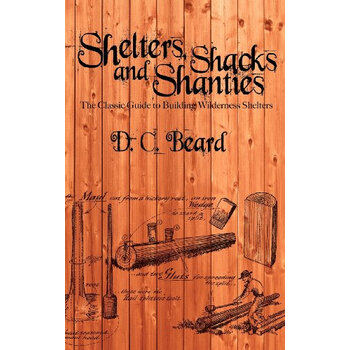 【】Shelters, Shacks, and Shanties: A Guide