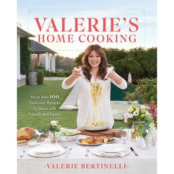 Valerie's Home Cooking: More Than 100 Delici...