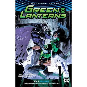 Green Lanterns Vol. 3: Polarity (Rebirth)