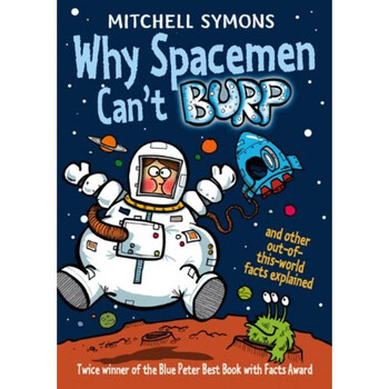 Why Spacemen Can’t Burp…