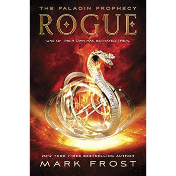 Rogue  The Paladin Prophecy Book 3