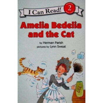 Amelia Bedelia and the Cat （I Can Read,Level 2）