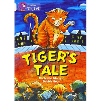 Tiger’s Tales: Band 10/White