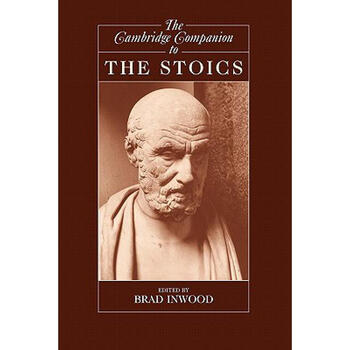 Cambridge Companion to the Stoics: - The Cam...