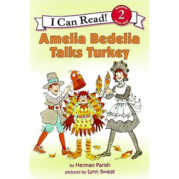 Amelia Bedelia Talks Turkey (I Can Read， Level 2)阿米莉亚·贝迪莉亚谈论火鸡 英文原版