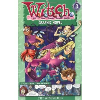 W.I.T.C.H. Volume 3: The Revealing