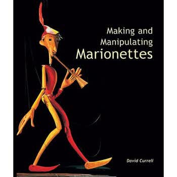 Making and Manipulating Marionettes