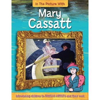 In the Picture with: Mary Cassatt