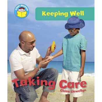 Start Reading: Keeping Well: Taking Care