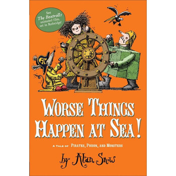 Worse Things Happen at Sea!: A Tale of Pirat