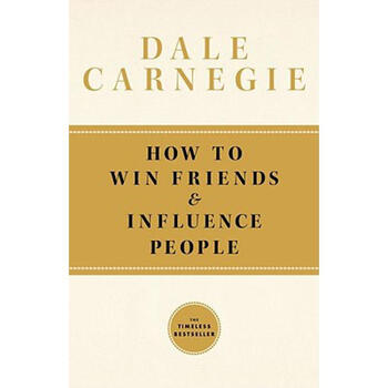 How to Win Friends and Influence People