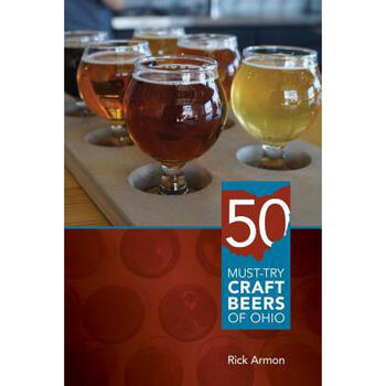Fifty Must-Try Craft Beers of Ohio