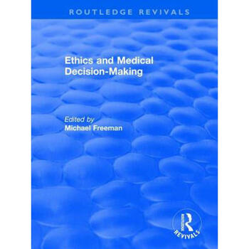 Ethics and Medical Decision-Making