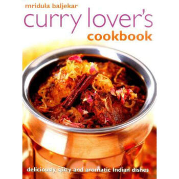 Curry Lover's Cookbook: Deliciously Spicy an...
