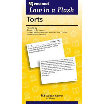 Emanuel Law in a Flash for Torts