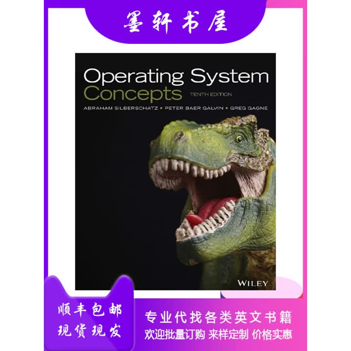 《Operating System Concepts 10th Edition 2021 彩色纸质书》000【摘要 书评 试读】- 京东图书